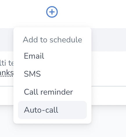 Schedule and manage Auto-calls in Chaser